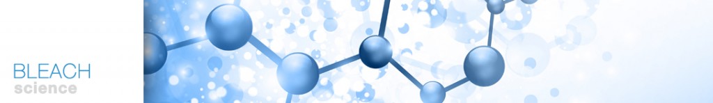 Bleach Science | About Cleaning Products